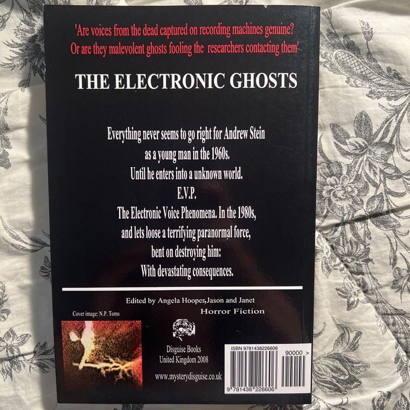 The Electronic Ghosts by Nathan Toms