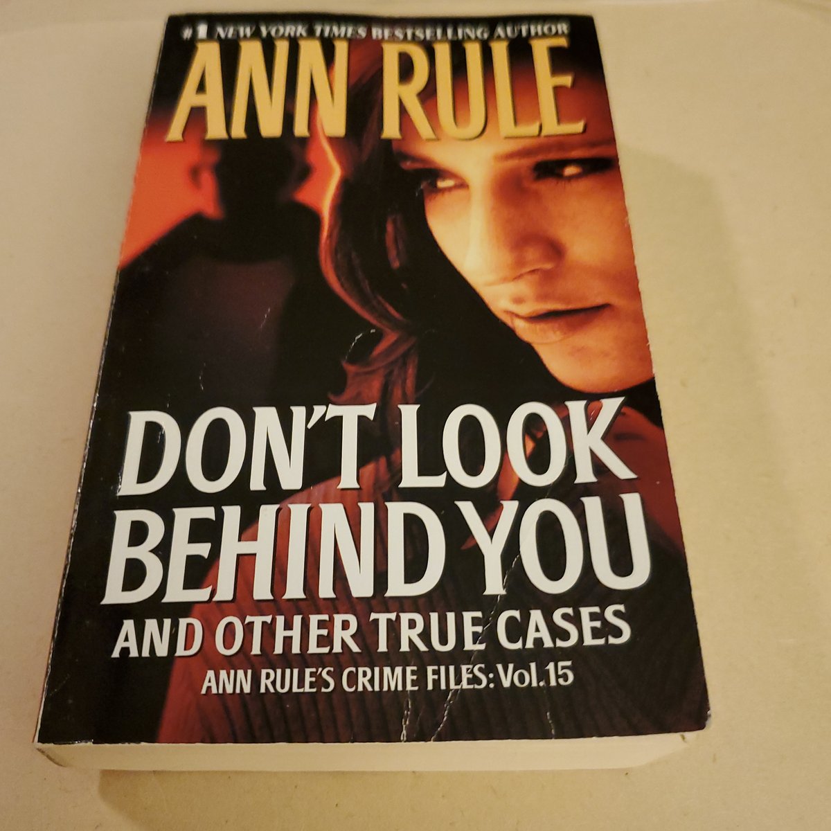 Don't Look Behind You by Ann Rule