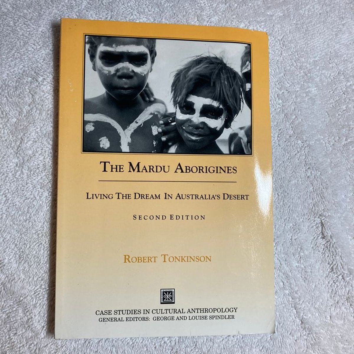 The Mardu Aborigines : Living the Dream in Australia's Desert by Robert ...