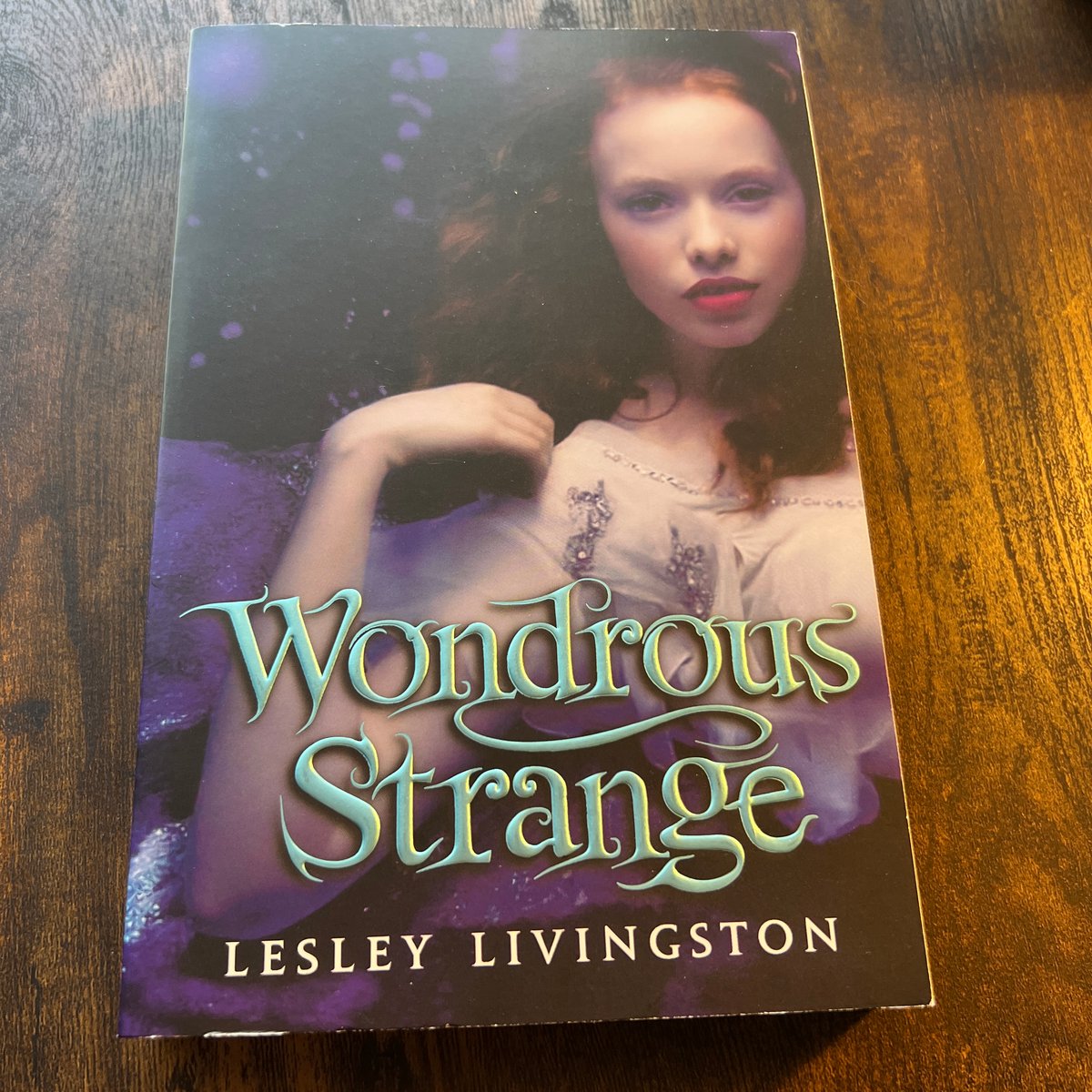 Wondrous Strange by Lesley Livingston