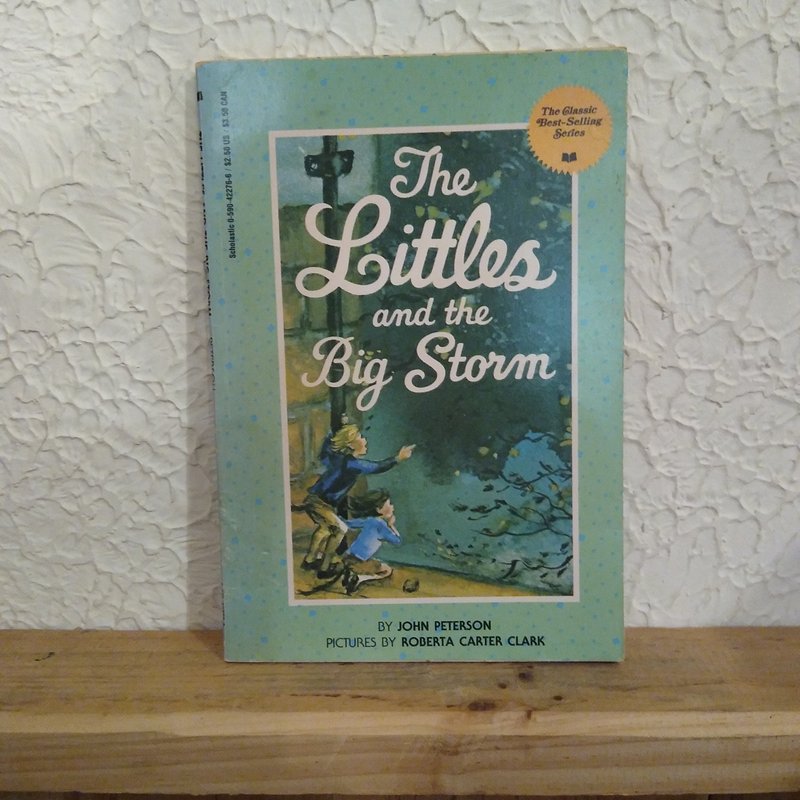 The Littles and the Big Storm by John Peterson