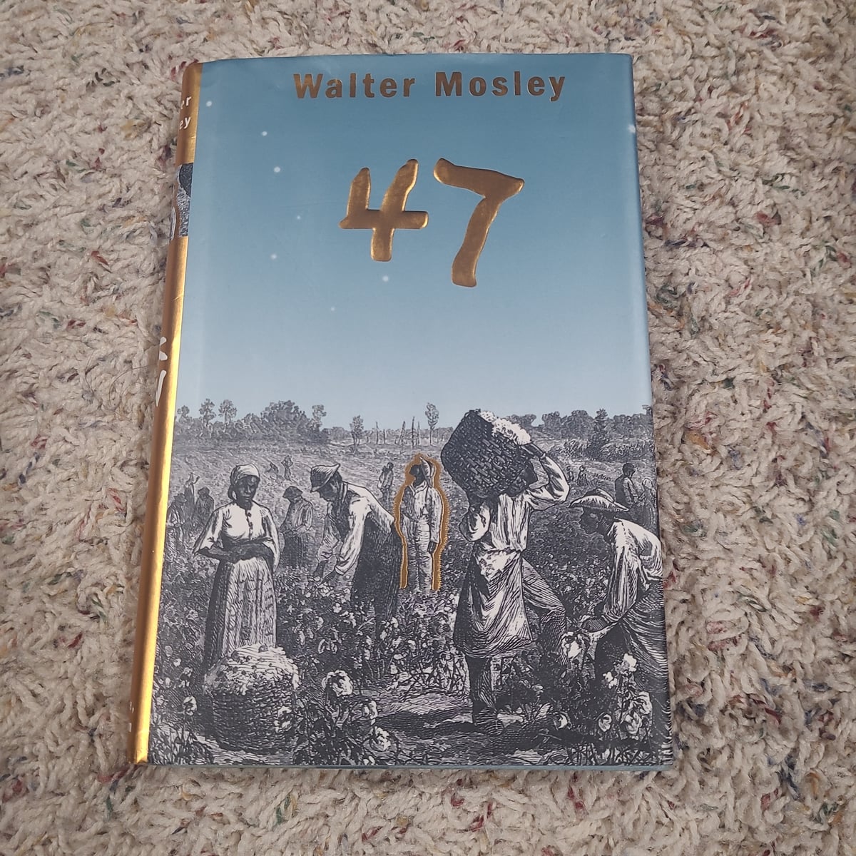 47 by Walter Mosley
