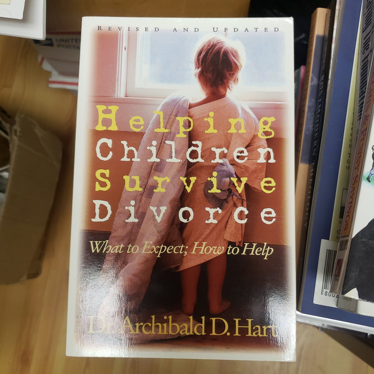 Helping Children Survive Divorce by Archibald D. Hart
