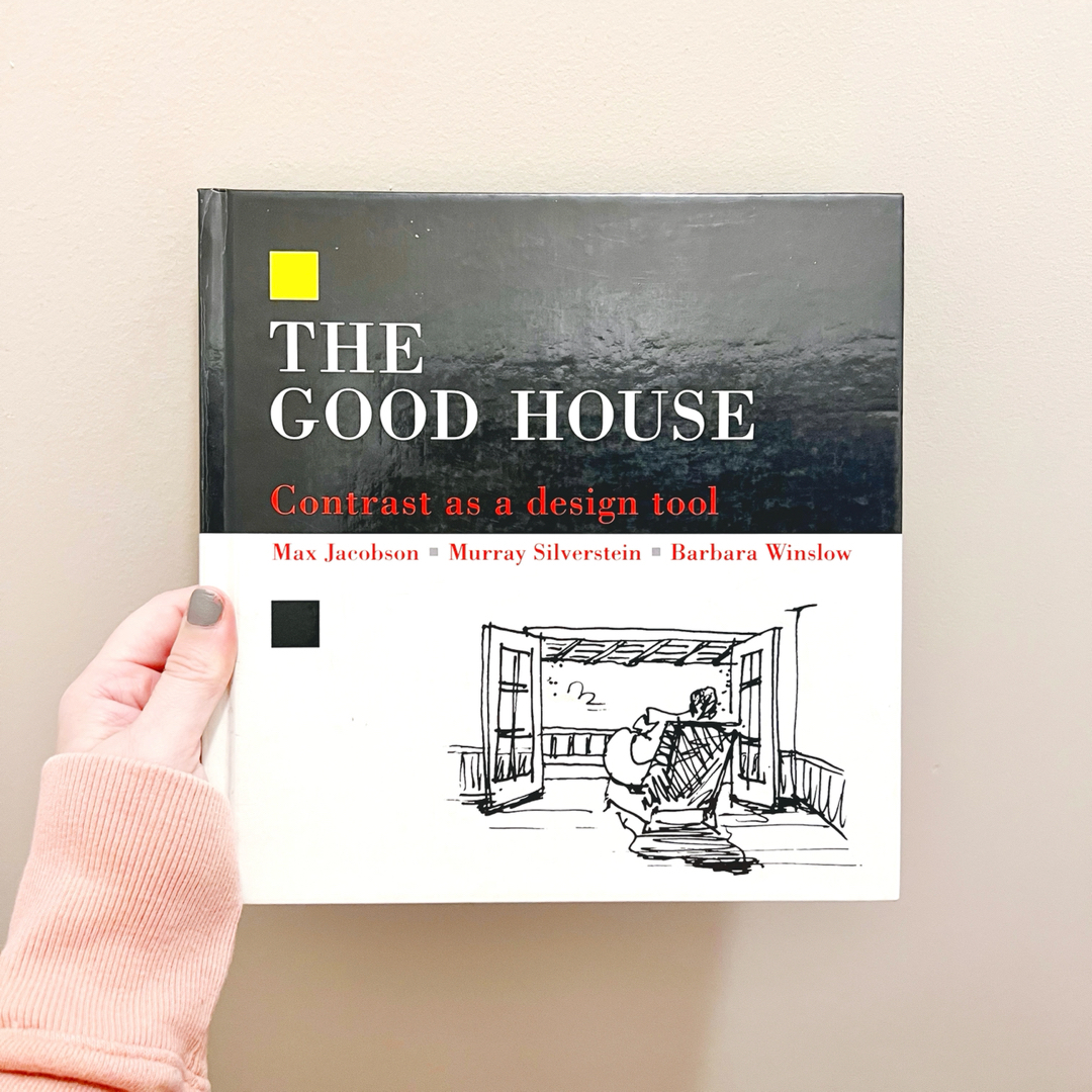 The Good House by Max Jacobson, Murray Silverstein, Barbara Winslow