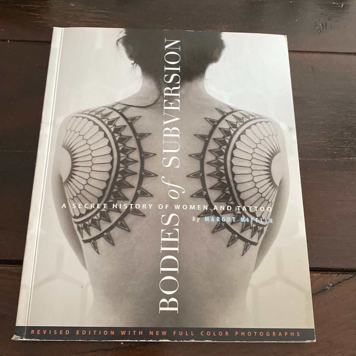 Bodies of Subversion by Margot Mifflin