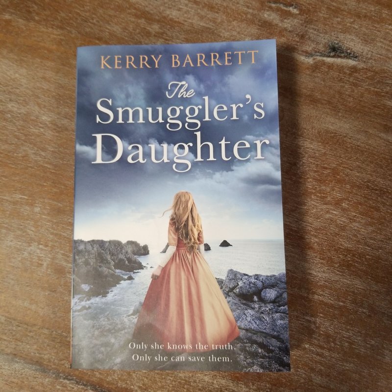 The Smuggler's Daughter by Kerry Barrett