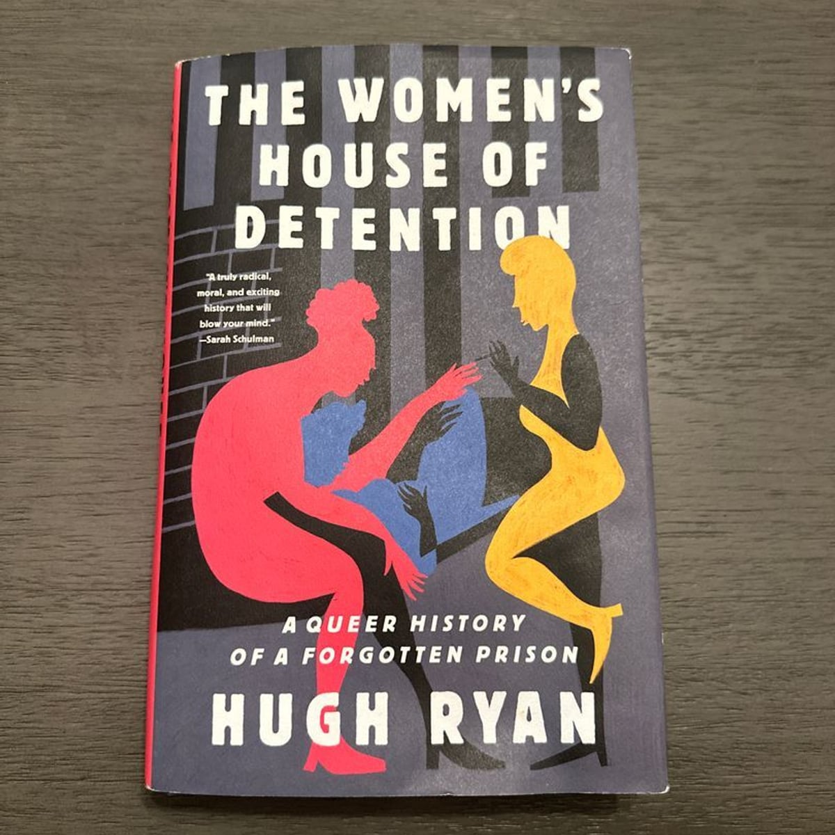 The Women's House of Detention by Hugh Ryan