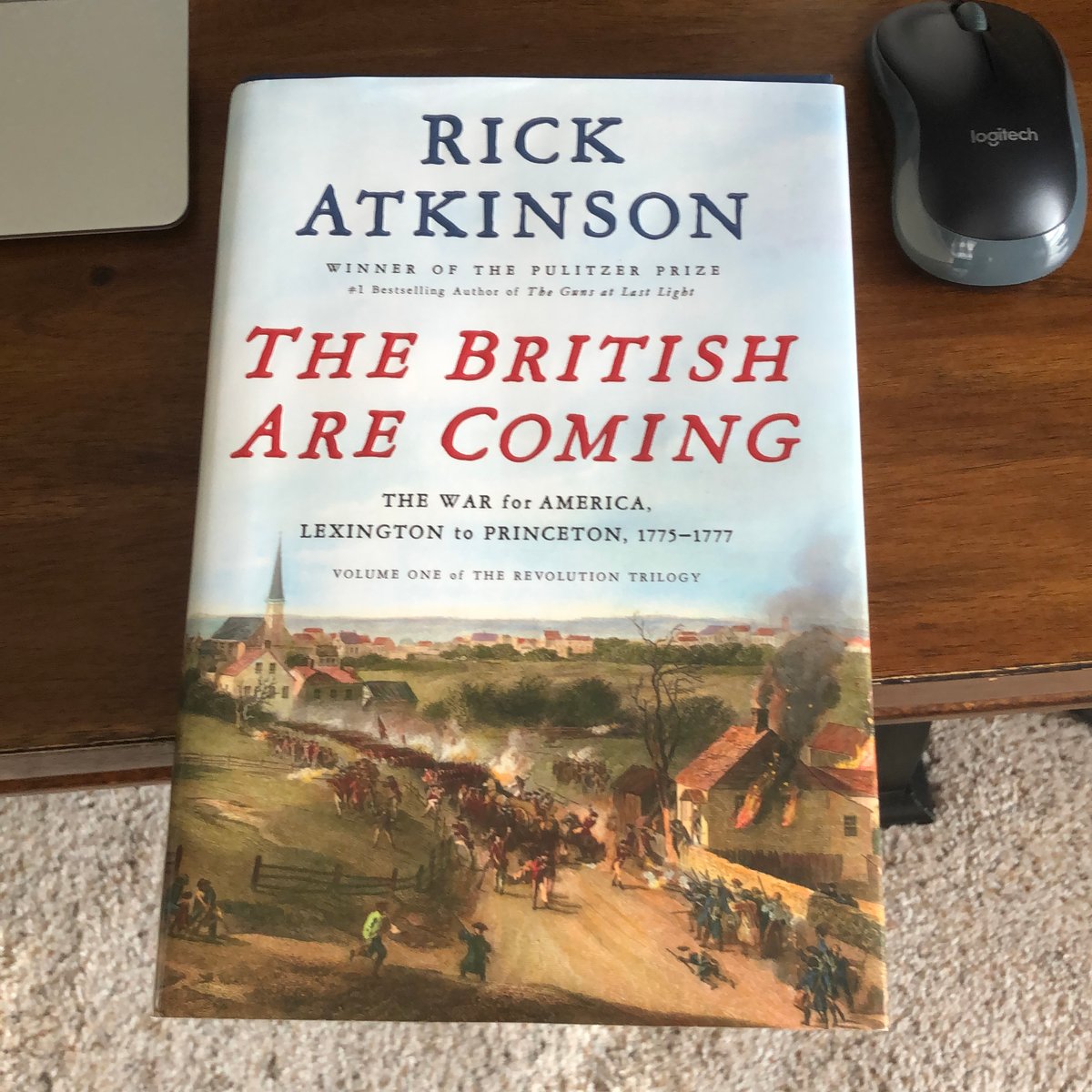 The British Are Coming by Rick Atkinson