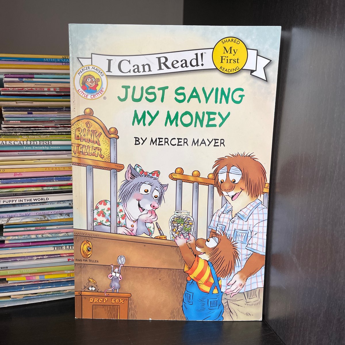 Little Critter: Just Saving My Money by Mercer Mayer