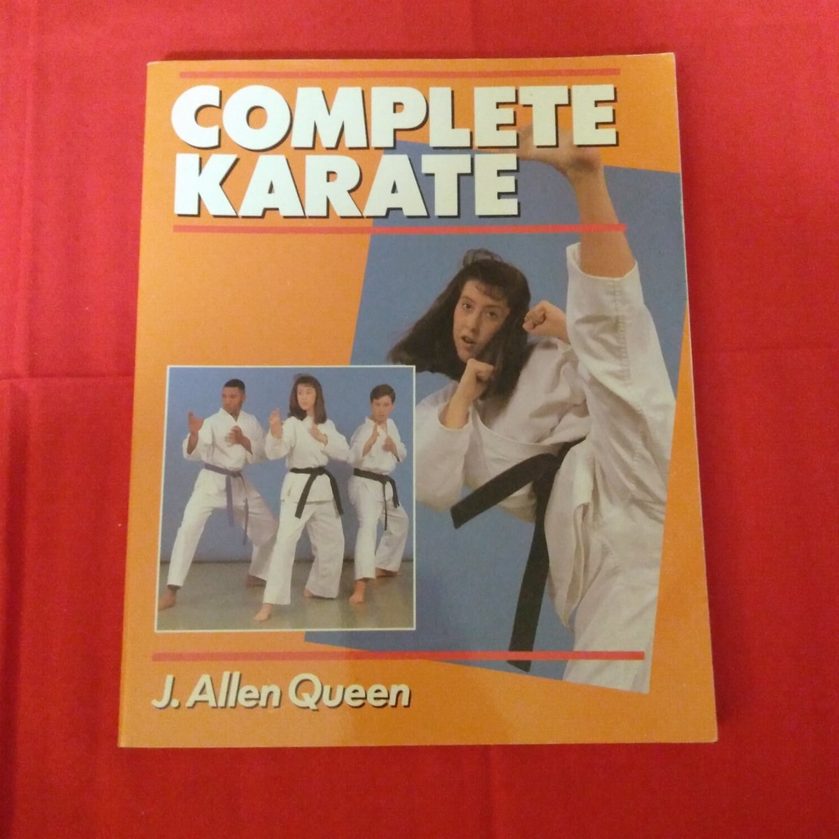 Complete Karate by J. Allen Queen