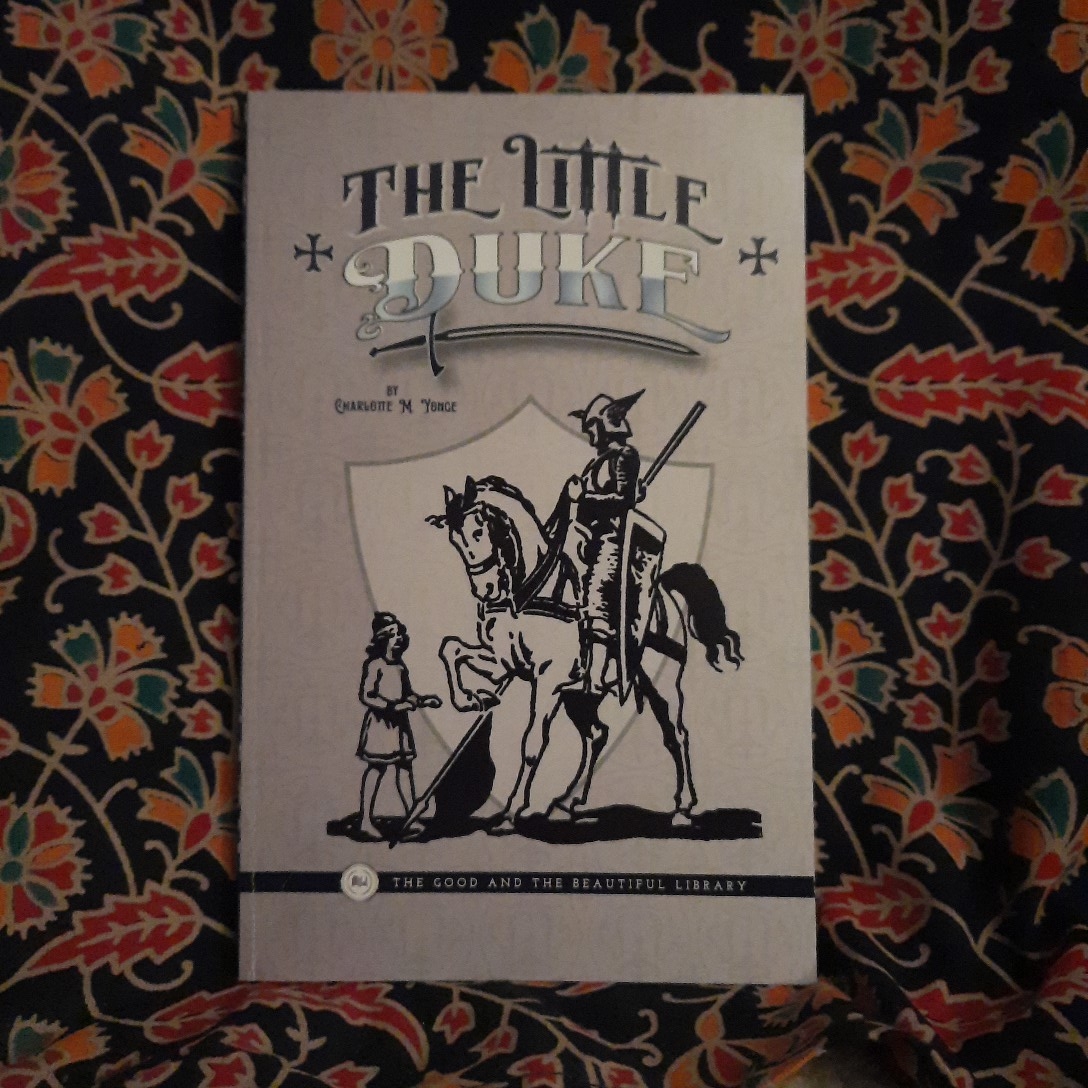 The Little Duke by The Good and the Beautiful