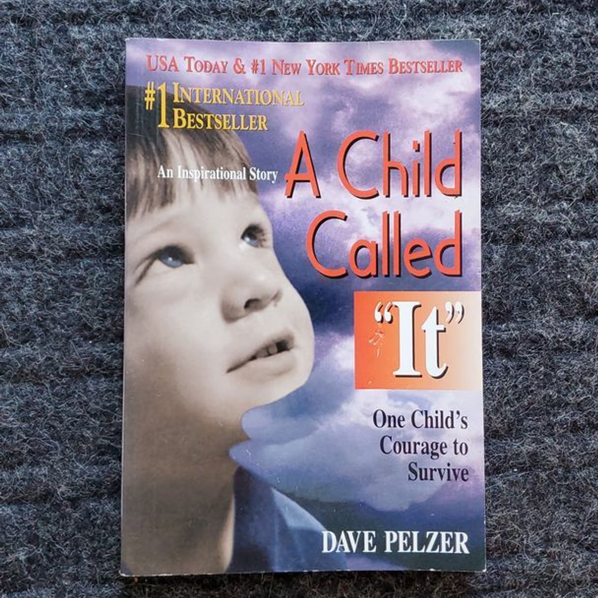 A Child Called It by Dave Pelzer