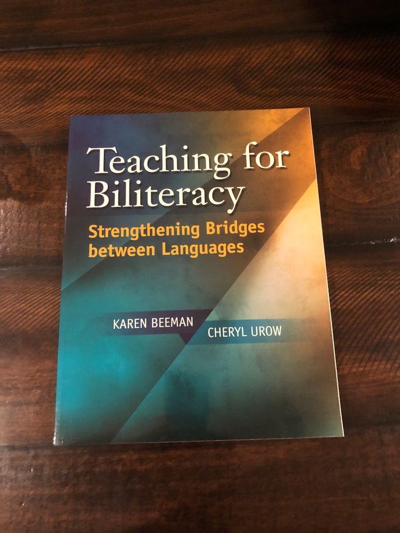 Teaching for Biliteracy by Karen Beeman, Cheryl Urow