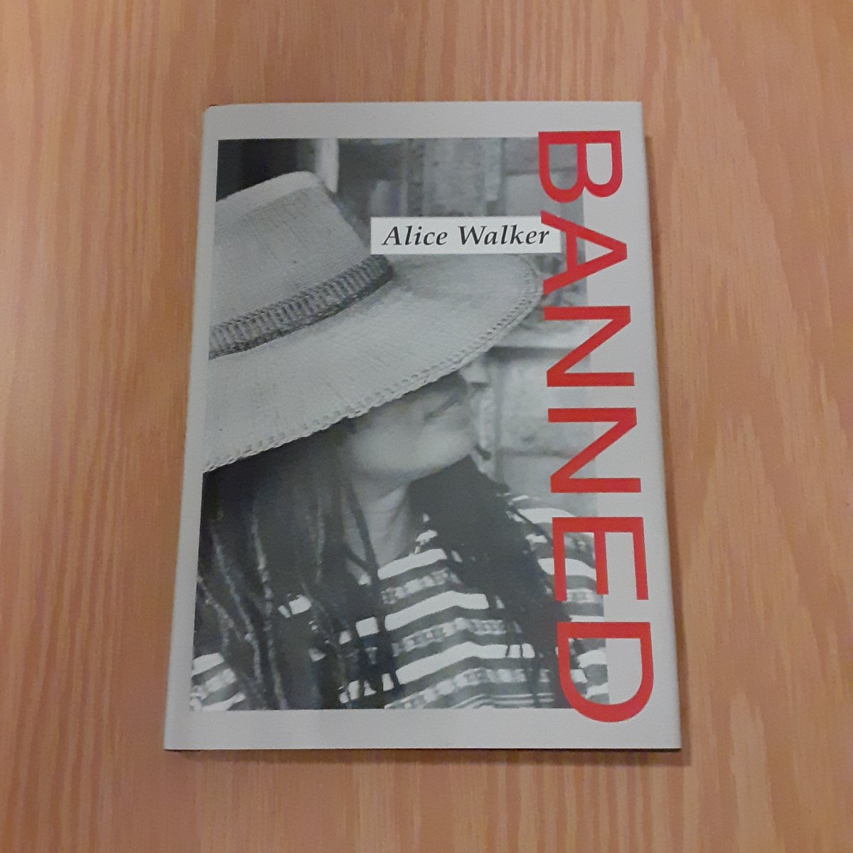 Alice Walker Banned by Alice Walker, Patricia Holt
