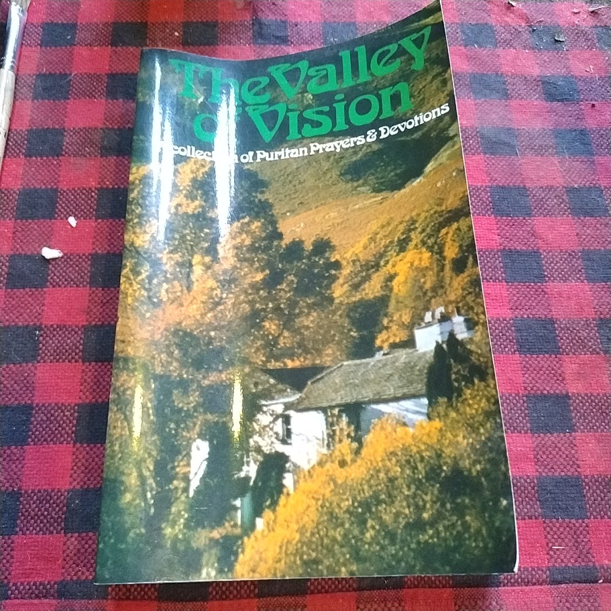 The Valley of Vision by Arthur G. Bennett