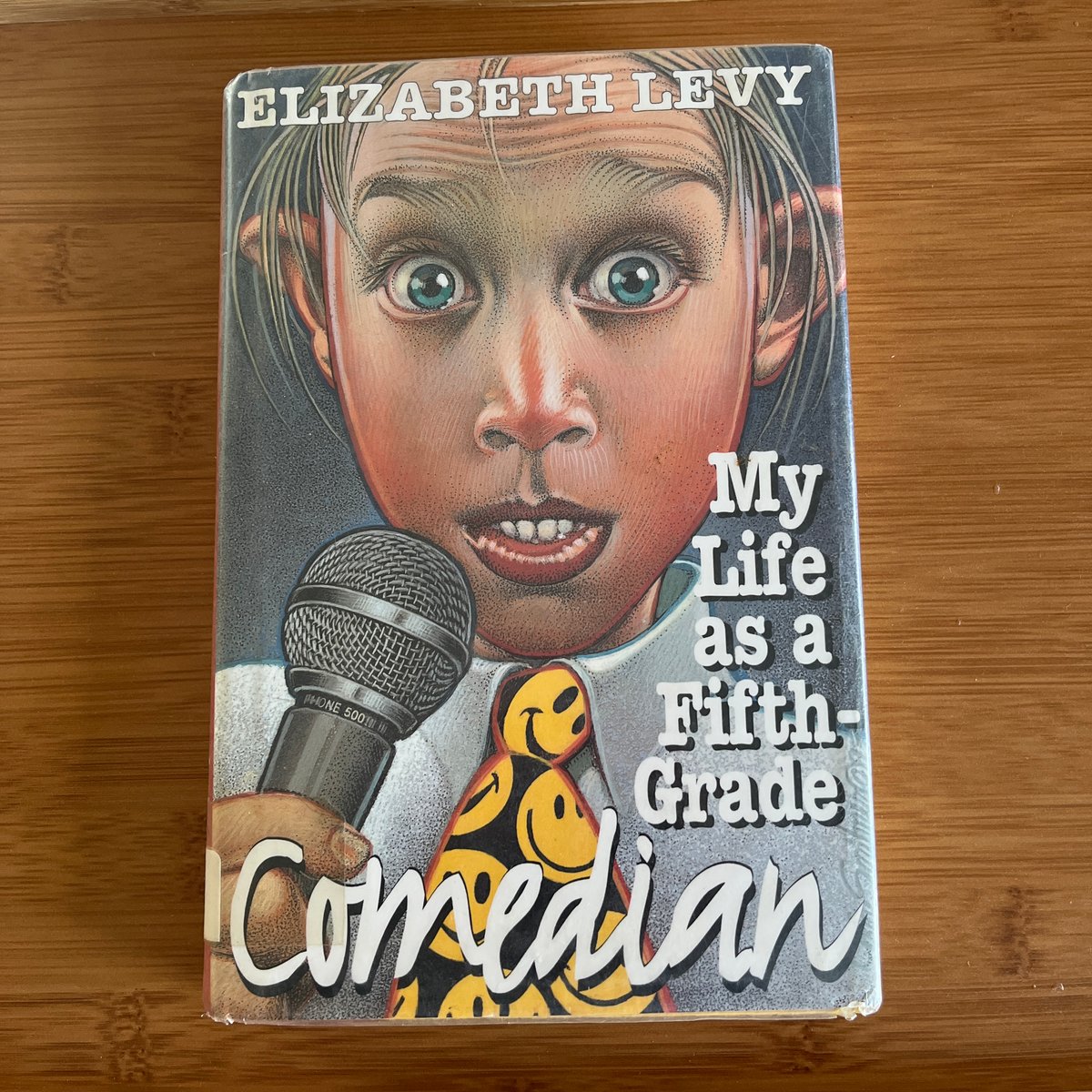 My Life As a Fifth-Grade Comedian by Elizabeth Levy