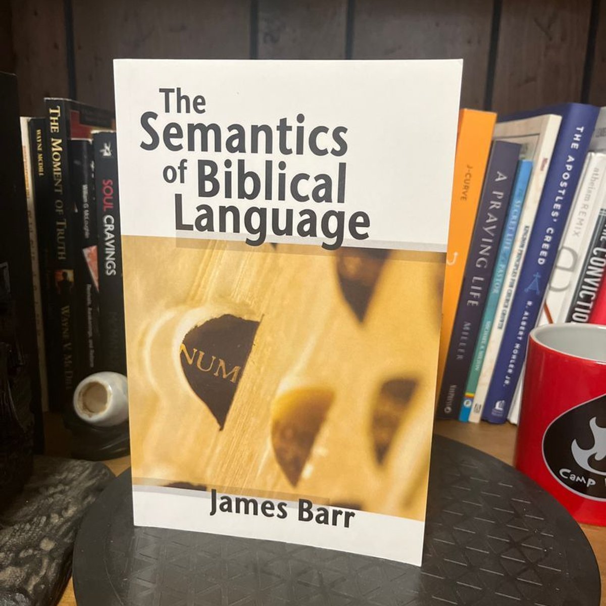 The Semantics of Biblical Language by James Barr