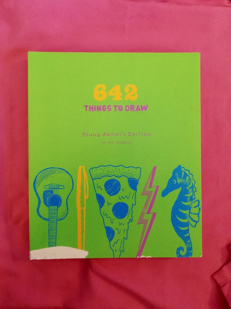 642 Things to Draw: Young Artist's Edition by 826 Valencia