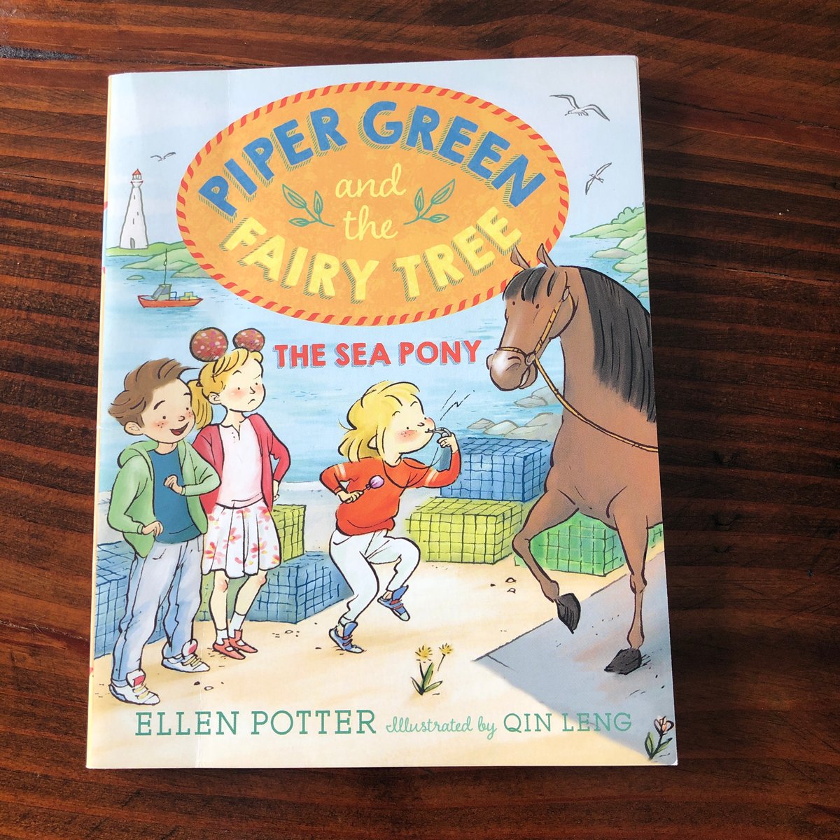 Piper Green and the Fairy Tree: the Sea Pony by Ellen Potter