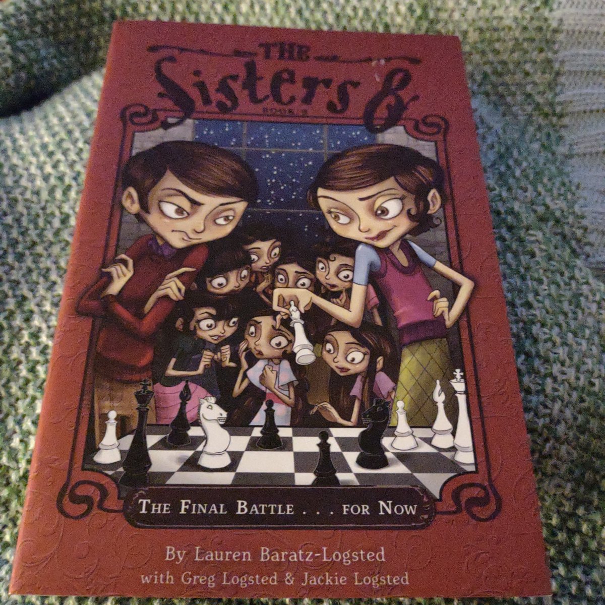 The Final Battle... for Now by Lauren Baratz-Logsted