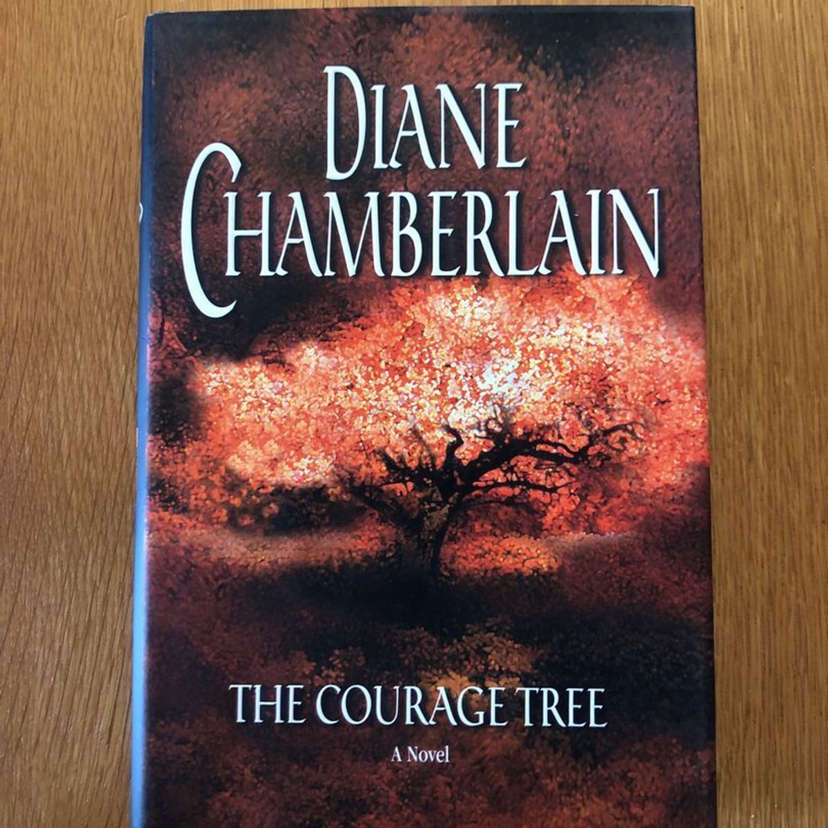 The Courage Tree by Diane Chamberlain
