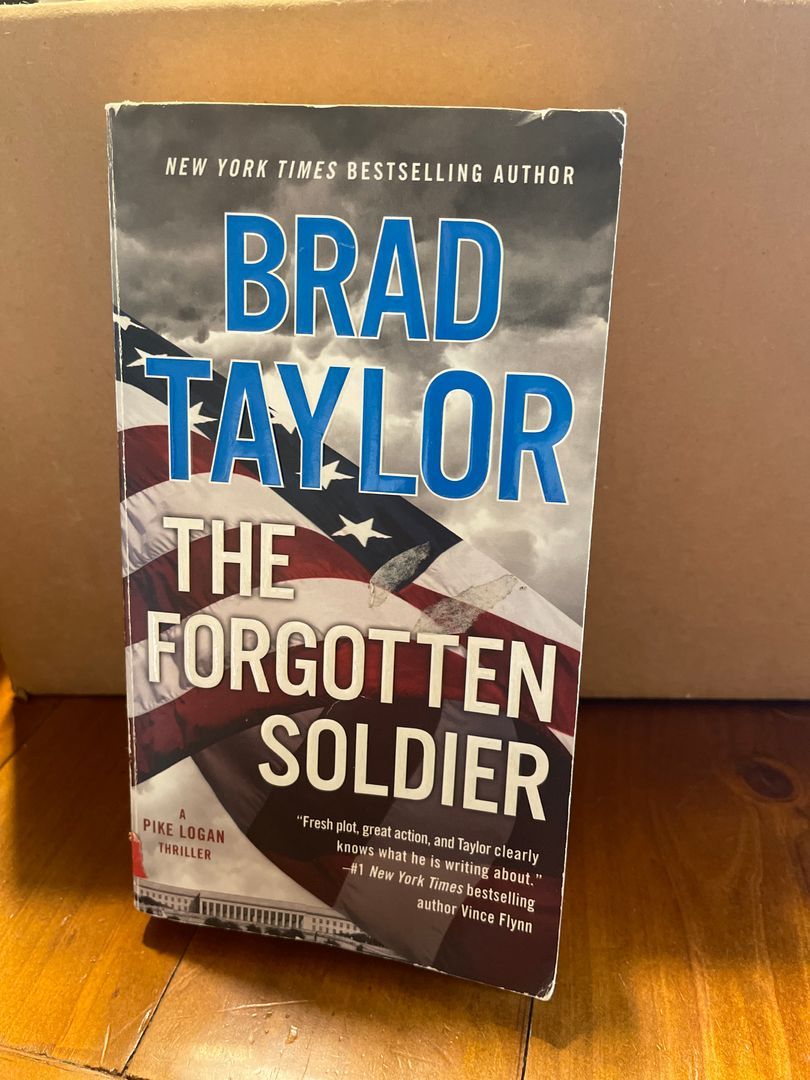 The Forgotten Soldier by Brad Taylor
