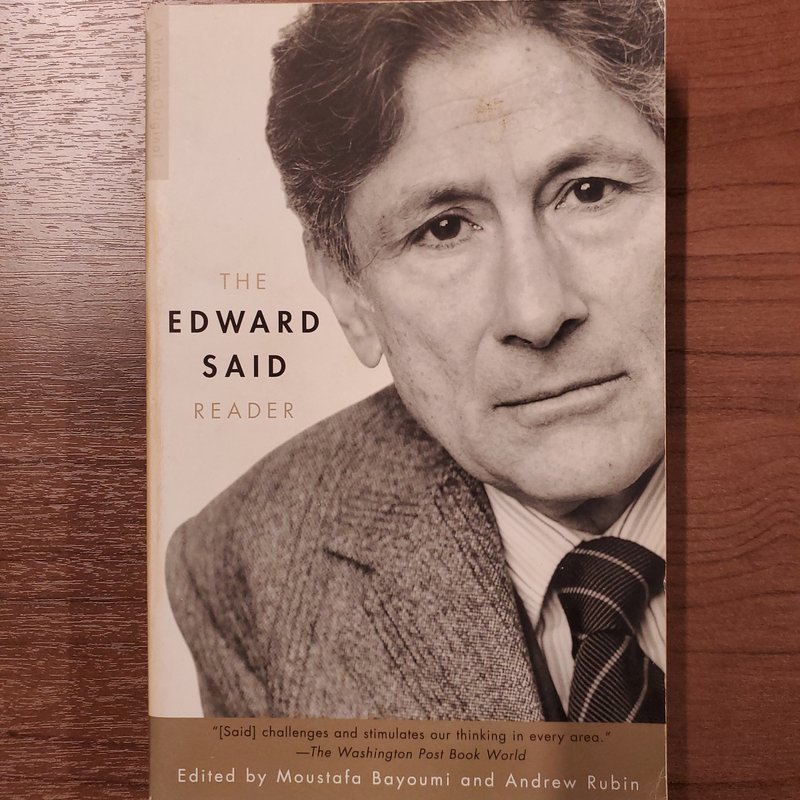 The Edward Said Reader by Edward W. Said