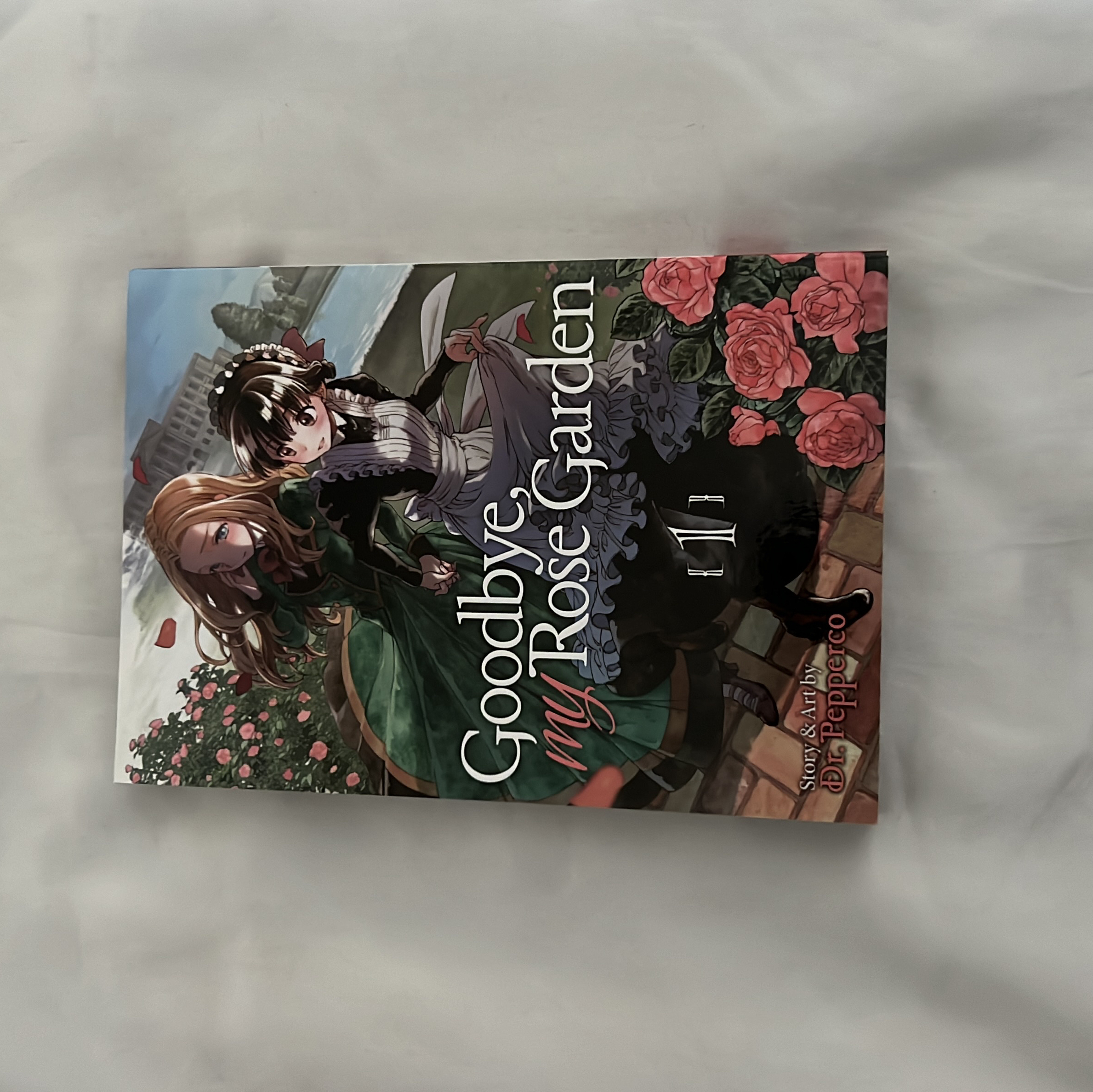 Goodbye, My Rose Garden Vol. 1 by Pepperco