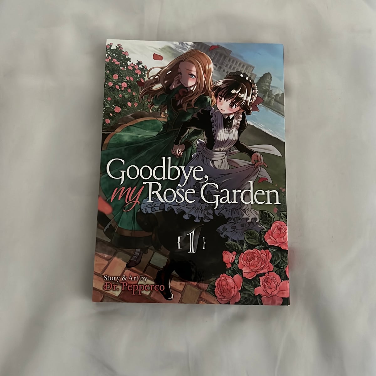 Goodbye, My Rose Garden Vol. 1 by Pepperco