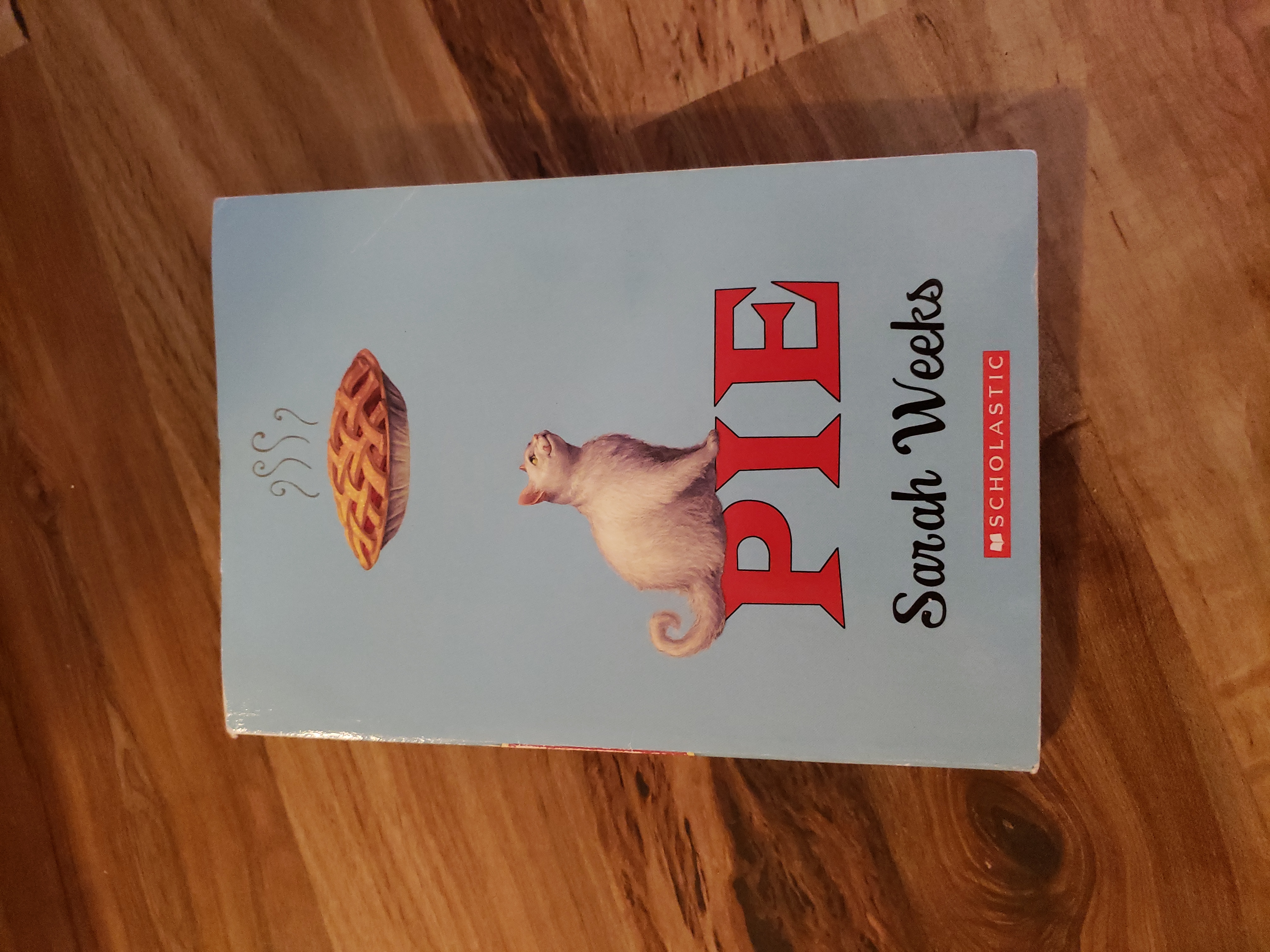 Pie by Sarah Weeks