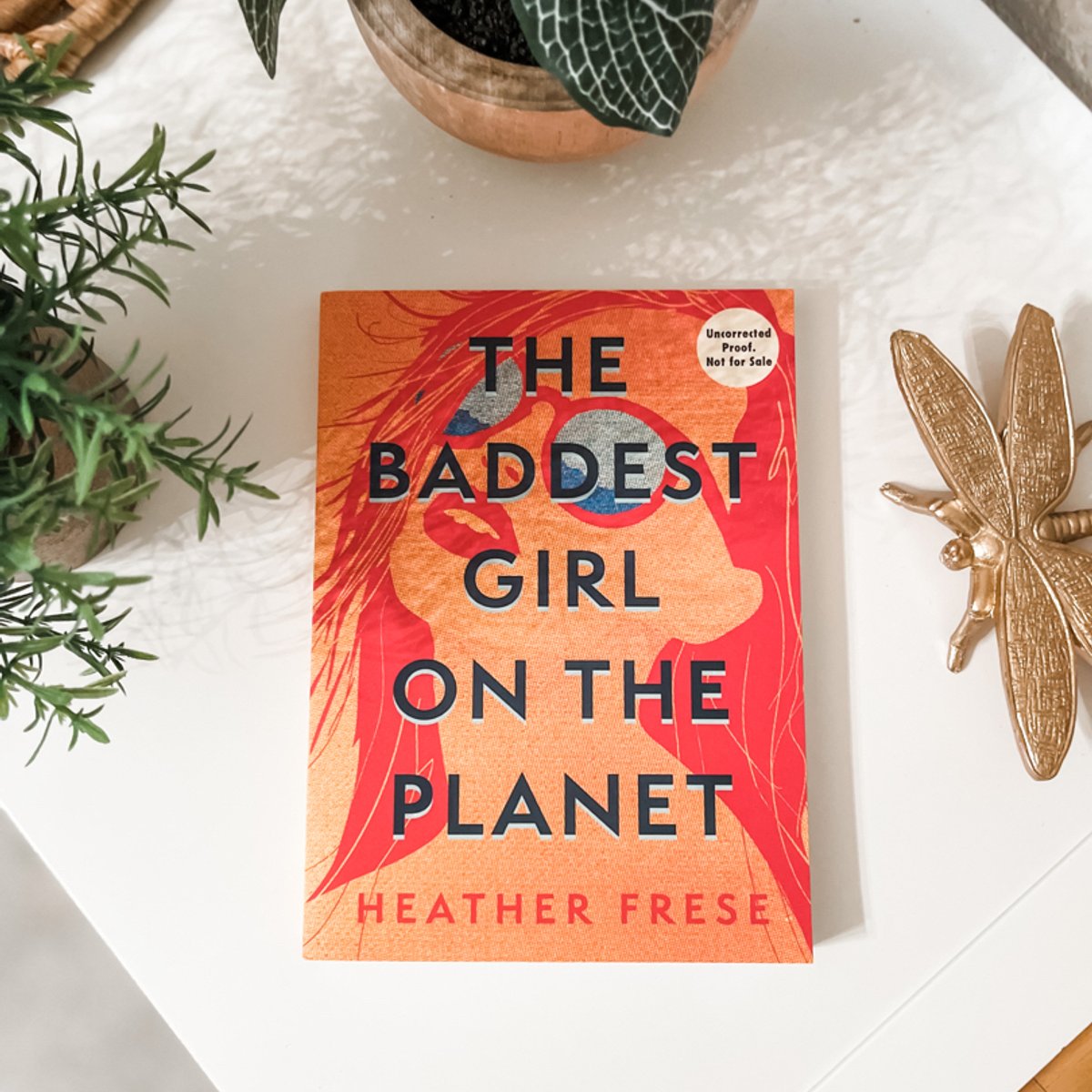 The Baddest Girl on the Planet by Heather Frese