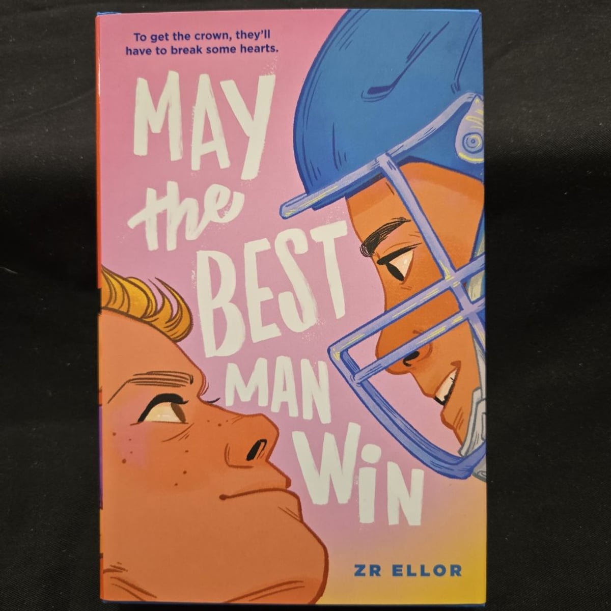 May the Best Man Win by Z. R. Ellor