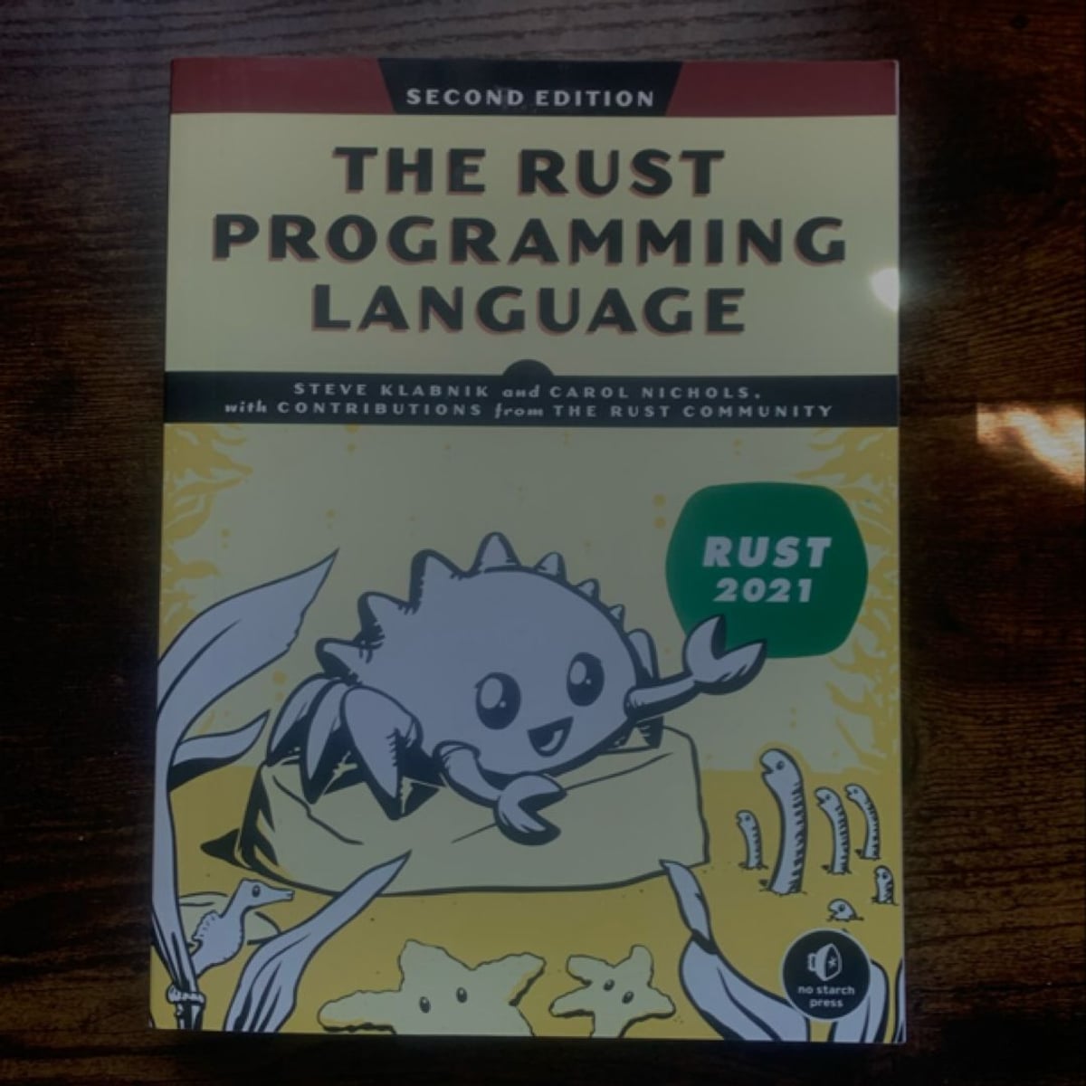 The Rust Programming Language, 2nd Edition by Steve Klabnik, Carol Nichols