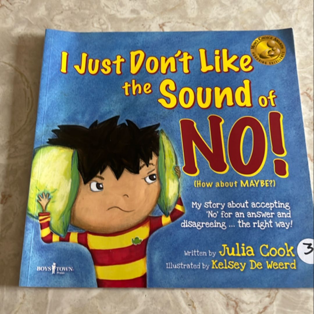 I Just Want to Do It My Way! by Julia Cook