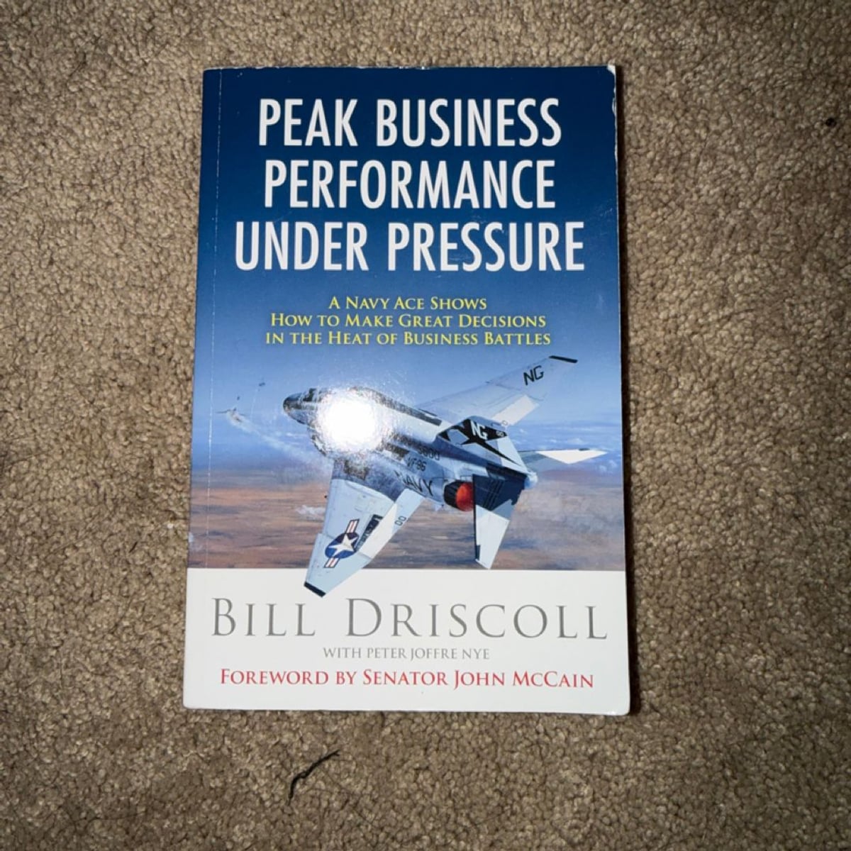 Peak Business Performance under Pressure by Bill Driscoll, Peter Joffre ...