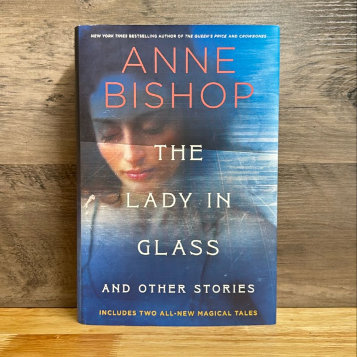 The Lady in Glass and Other Stories by Anne Bishop