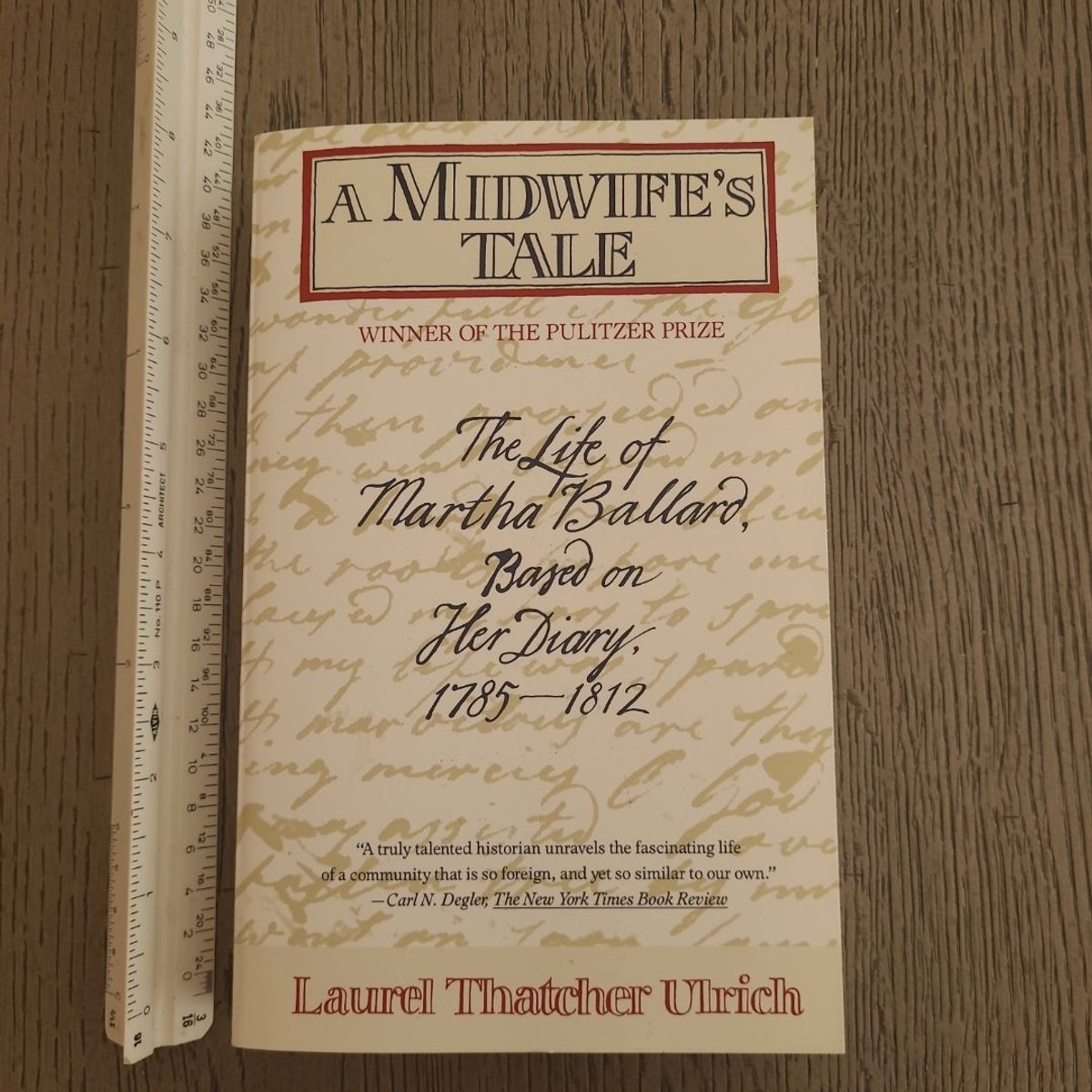 A Midwife's Tale by Laurel Thatcher Ulrich
