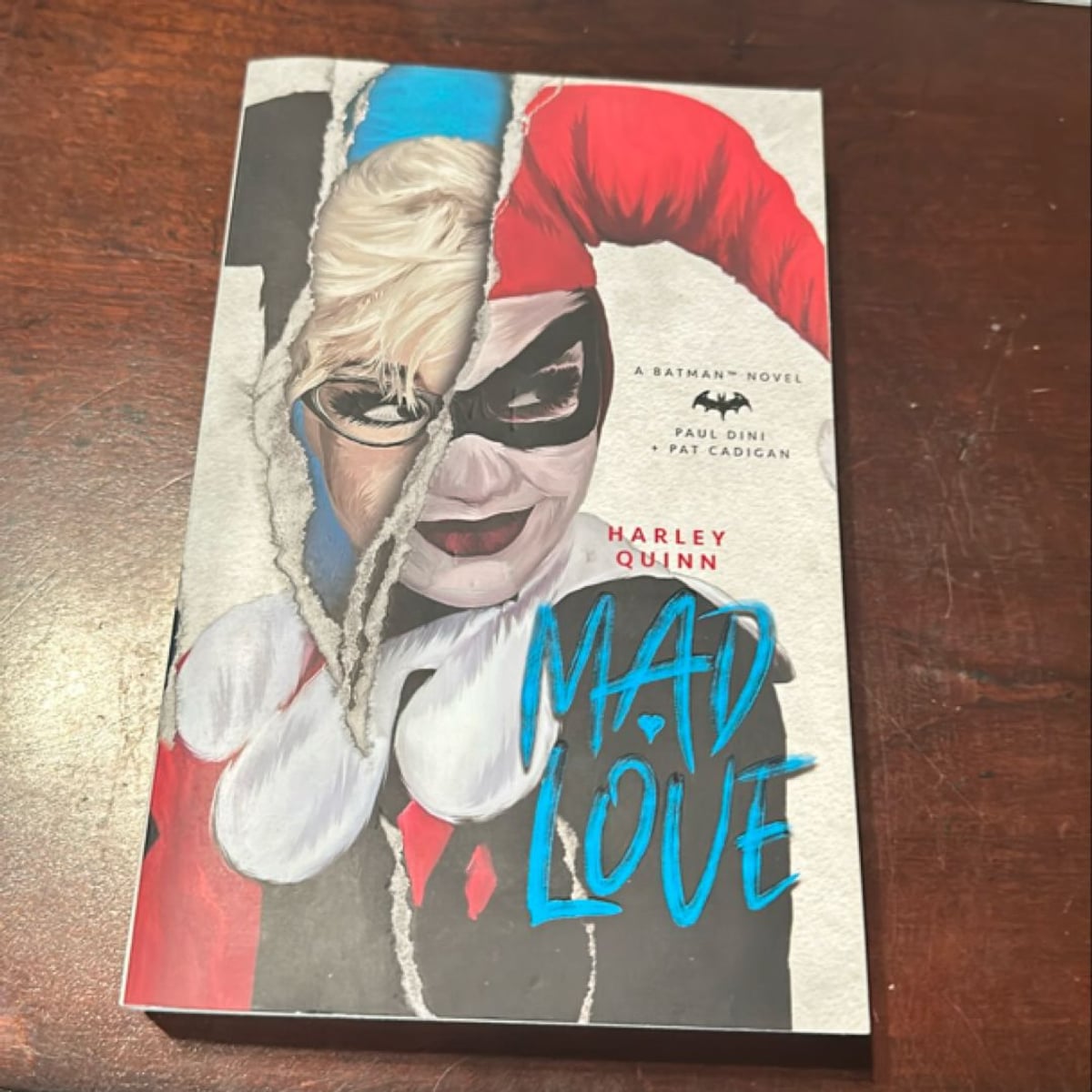 Harley Quinn: Mad Love by Paul Dini, Pat Cadigan
