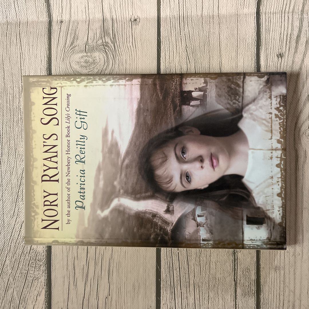 Nory Ryan's Song by Patricia Reilly Giff