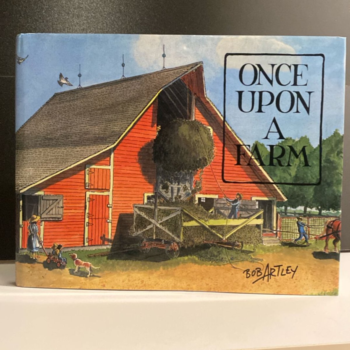Once upon a Farm by Bob Artley