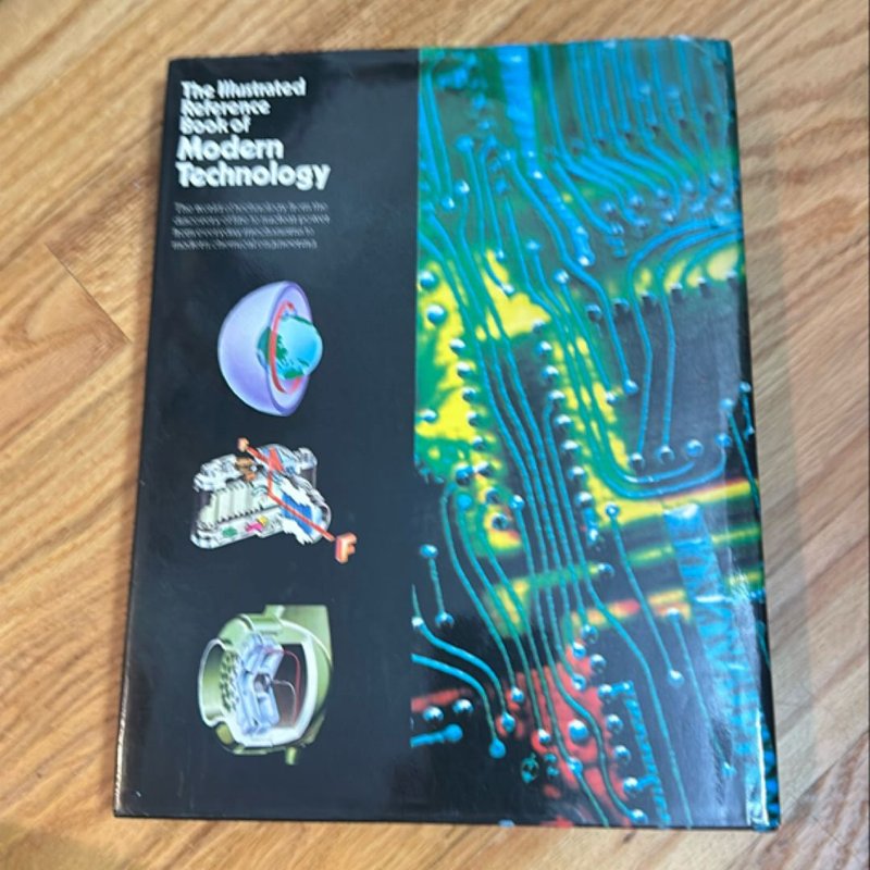 The Illustrated Reference Book of Modern Technology by Mitchell ...