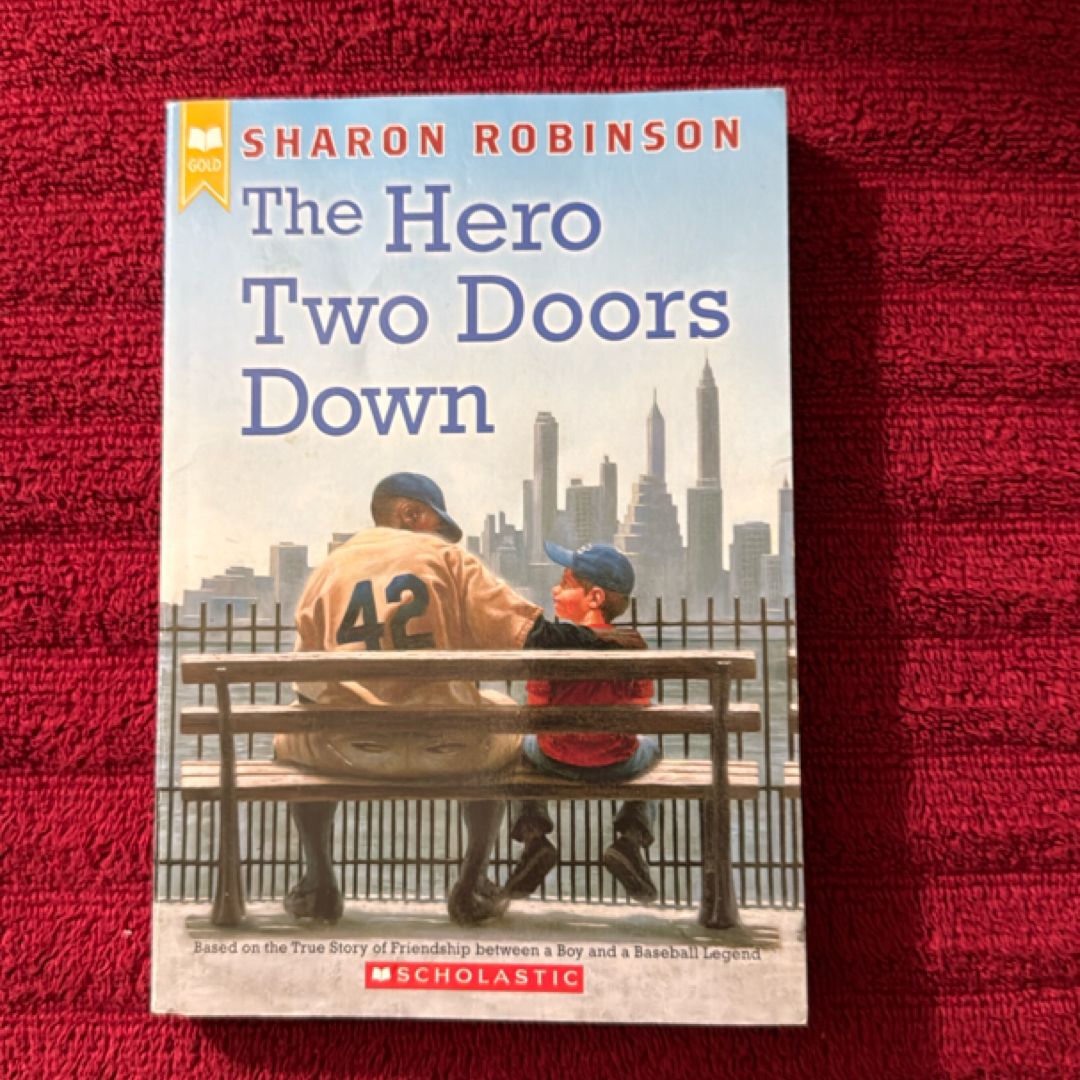 The Hero Two Doors Down by Sharon Robinson, Paperback | Pangobooks