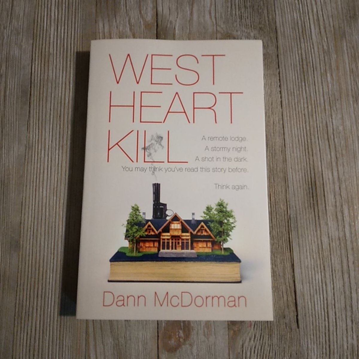 West Heart Kill by Dann McDorman