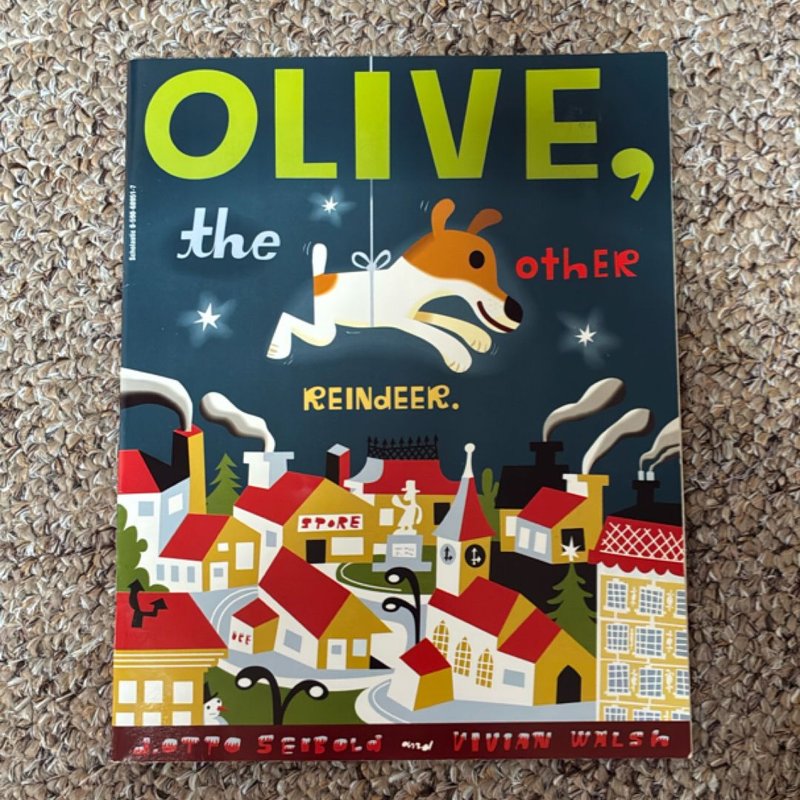 Olive, the Other Reindeer by J. Otto Seibold