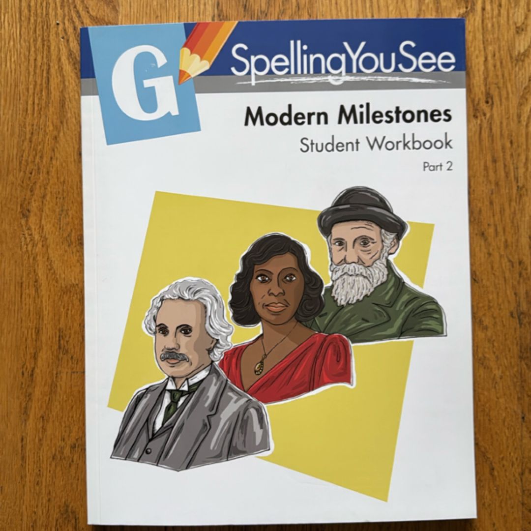 Modern Milestones Student Workbook, Part 2 by Demme Learning, Karen Holinga