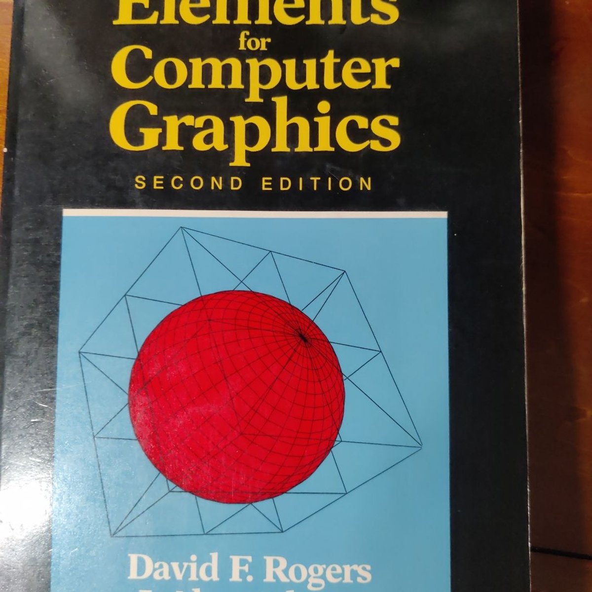 Mathematical Elements for Computer Graphics by David F. Rogers, J. Alan ...