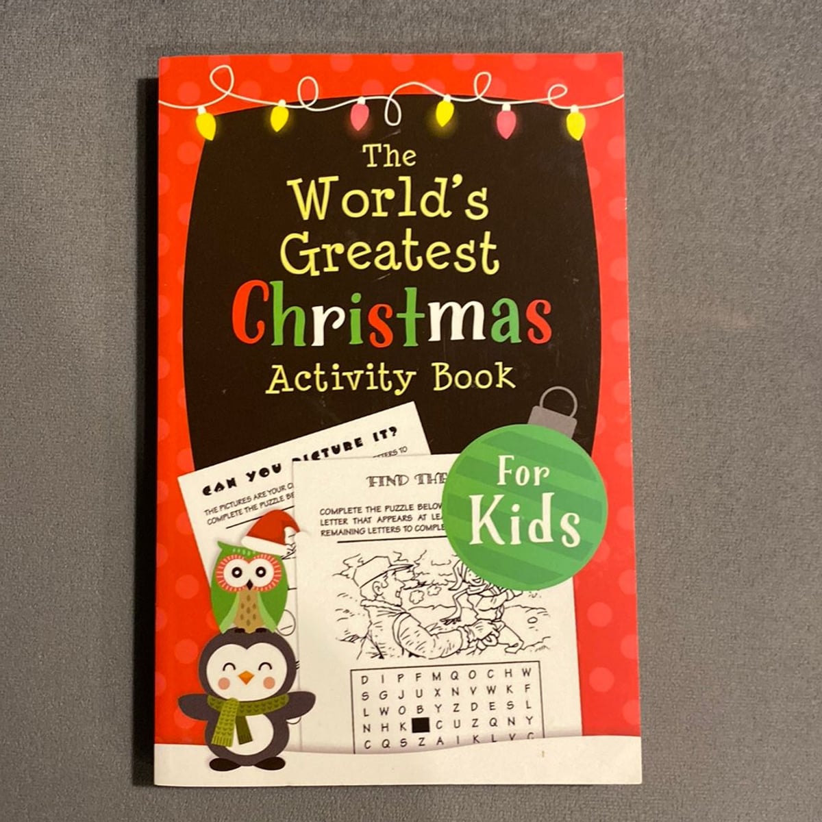 The World's Greatest Christmas Activity Book for Kids by Ken Save