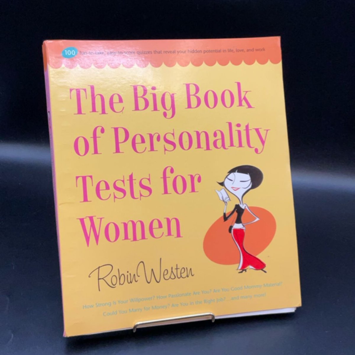 Big Book of Personality Tests for Women by Robin Westen