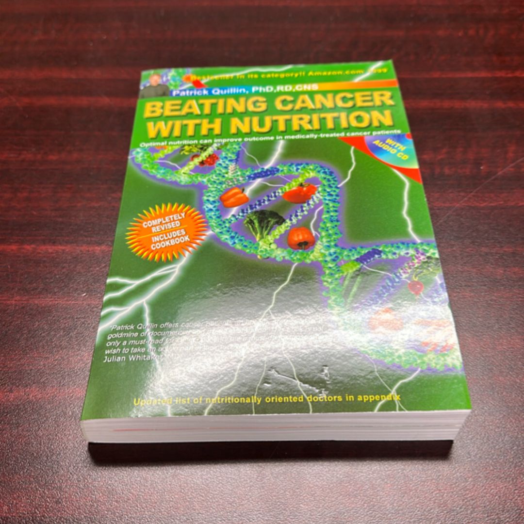 Beating Cancer with Nutrition by Patrick Quillin