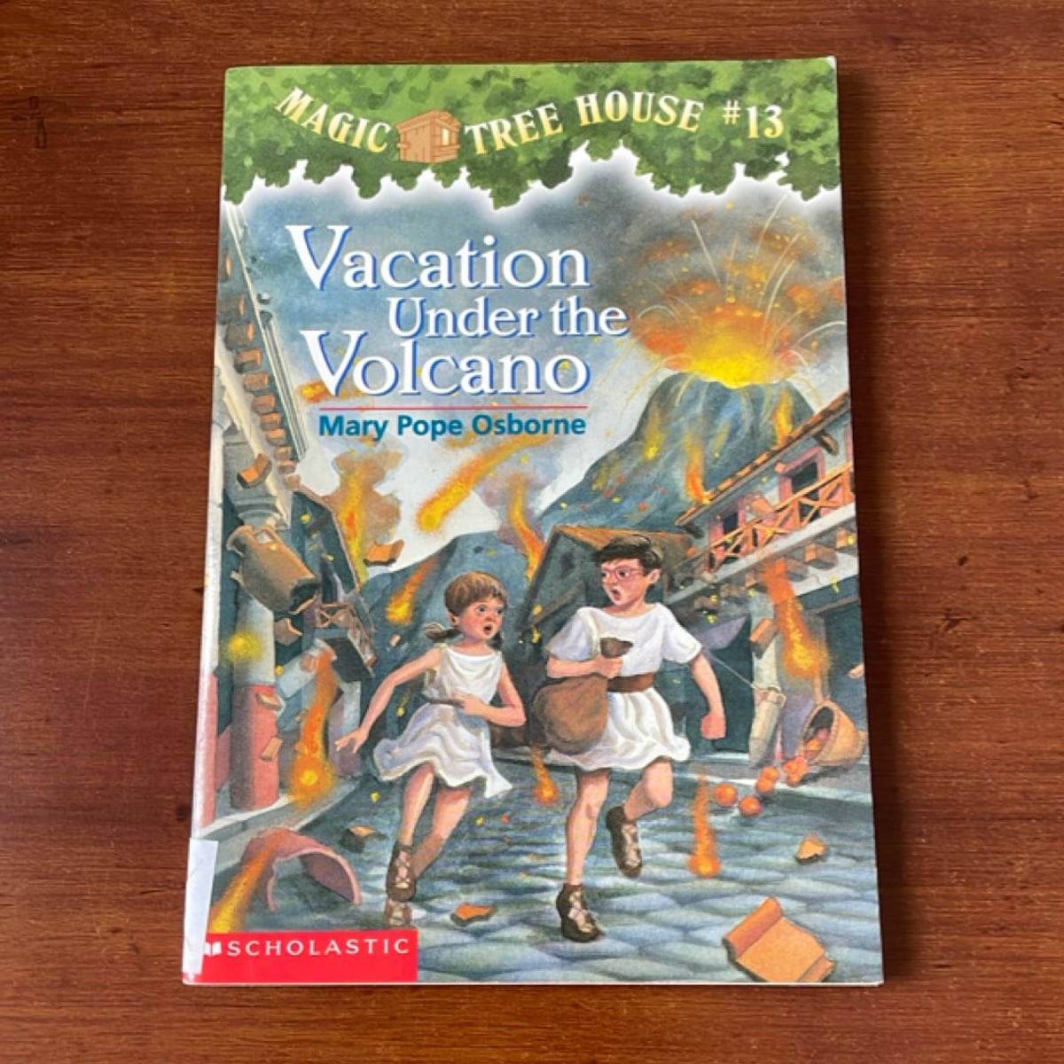 Magic Tree House #13 : Vacation Under the Volcano by Mary Pope Osborne ...